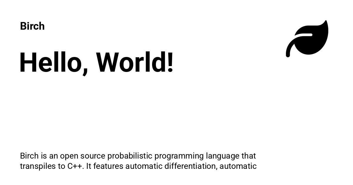 Hello, World! - Birch